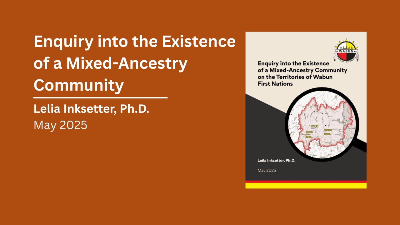 Enquiry into the Existence of a Mixed-Ancestry Community - Wabun Tribal ...